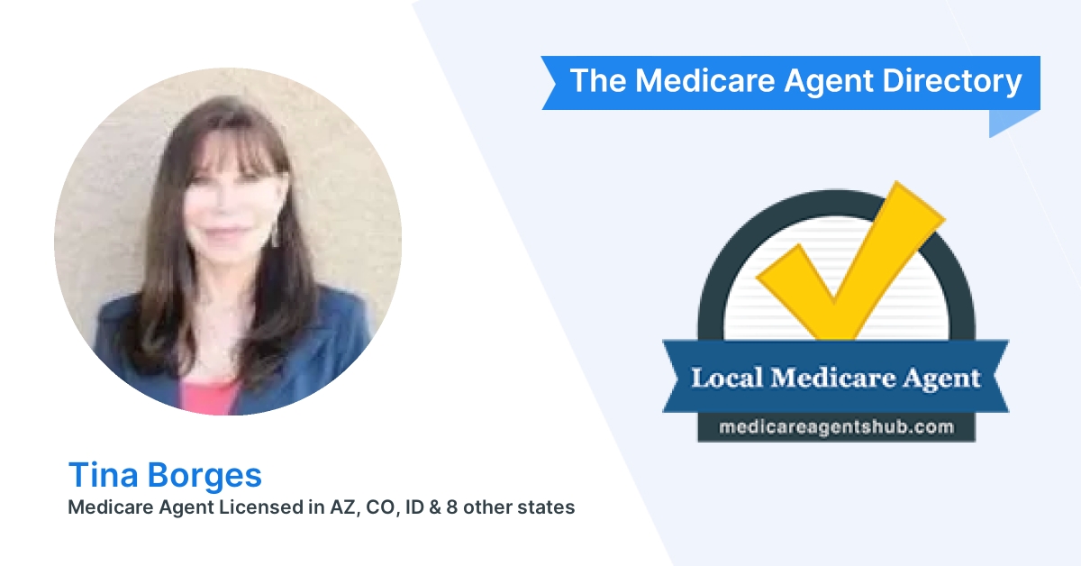 Tina Borges - Medicare Insurance Agent in Phoenix, AZ