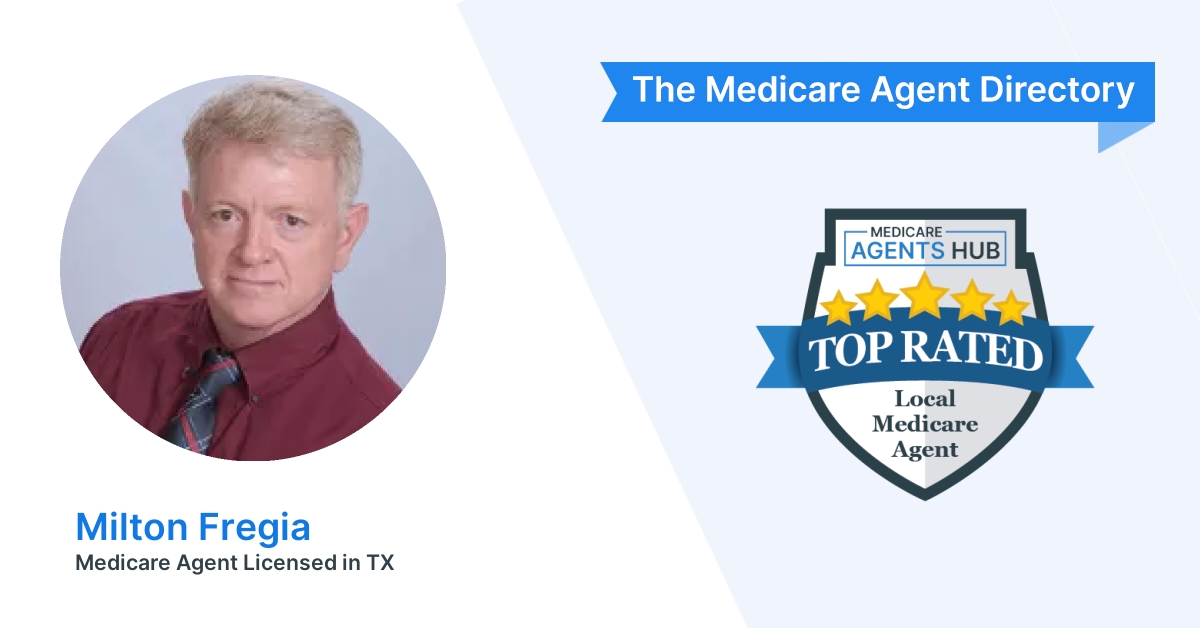 Milton Fregia - Medicare Insurance Agent in Liberty, TX