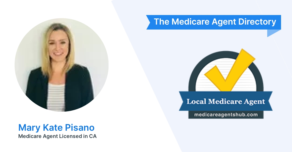Mary Kate Pisano - Medicare Insurance Agent in Placentia, CA