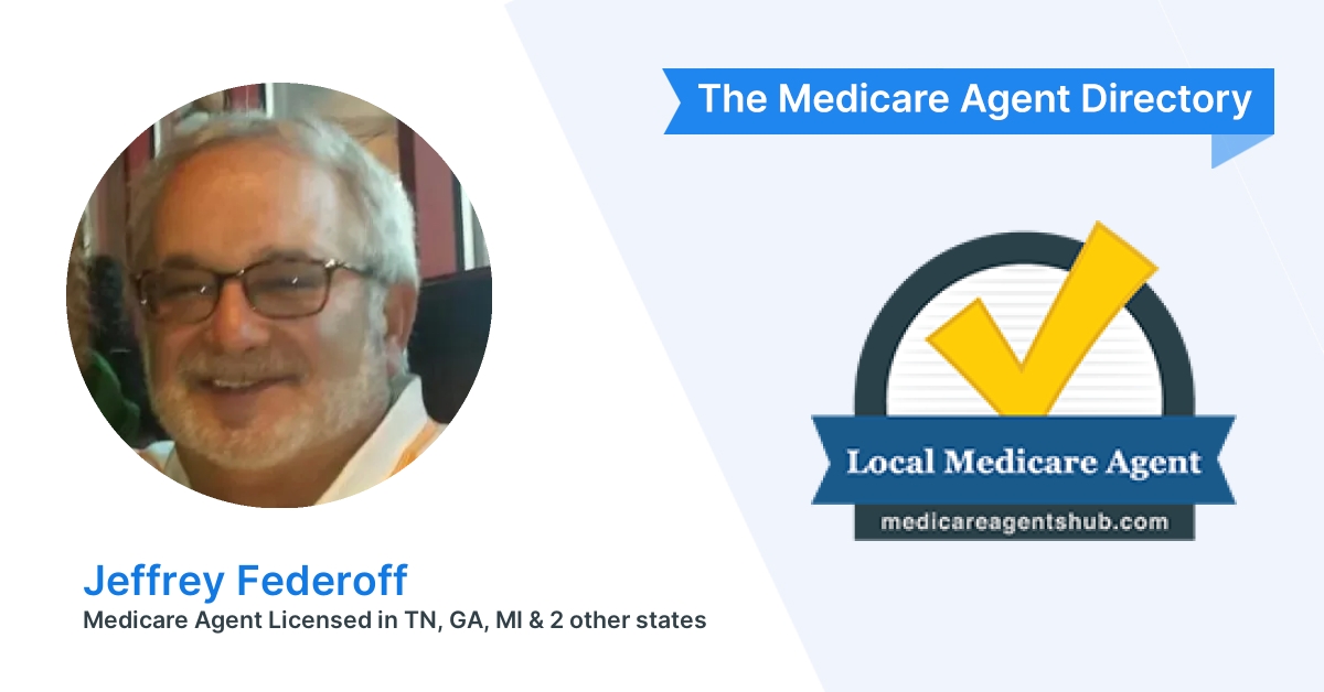 Jeffrey Federoff - Medicare Insurance Agent in Knoxville, TN