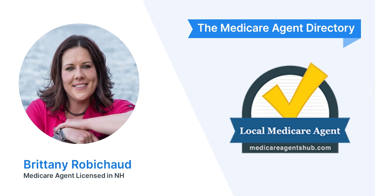 Brittany Robichaud - Medicare Insurance Agent in Merrimack, NH