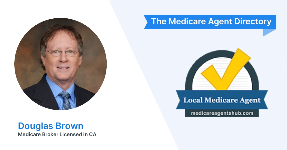 Douglas Brown - Medicare Insurance Broker in Merced, CA