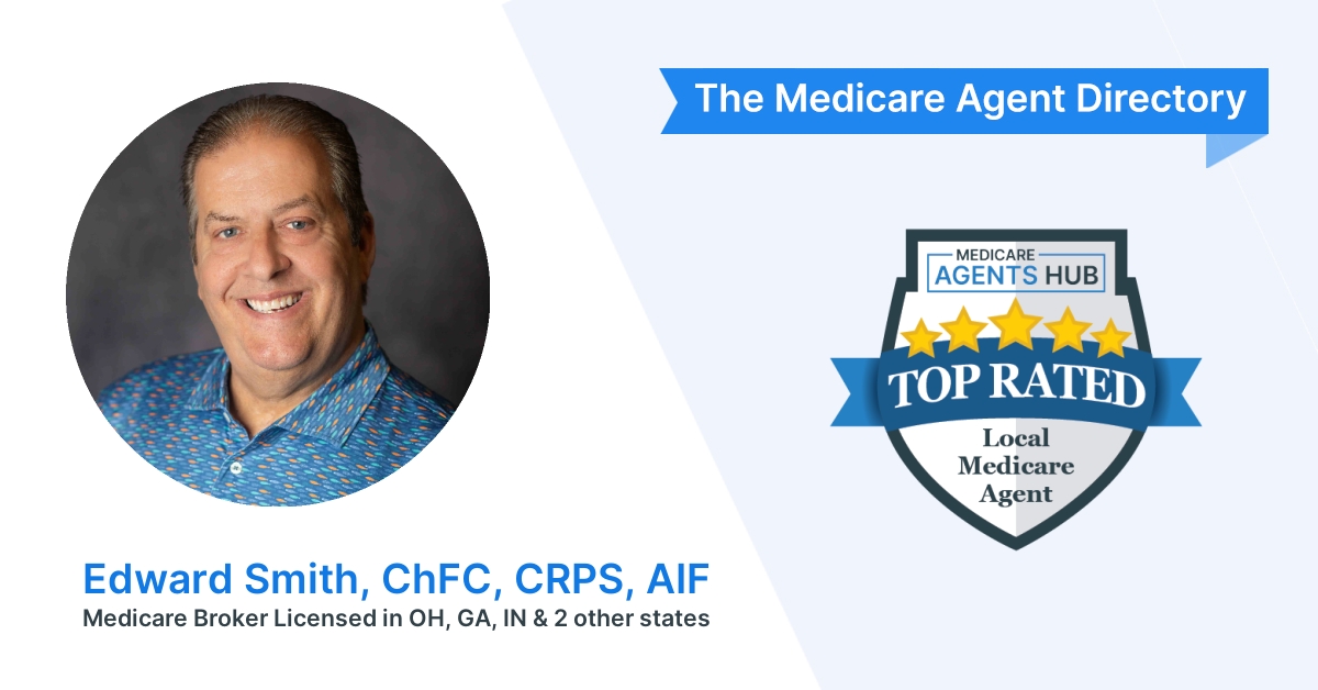 Edward Smith, ChFC, CRPS, AIF - Medicare Insurance Broker in Loveland, OH