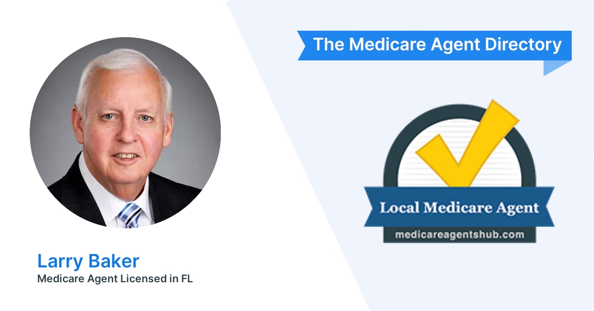 Larry Baker - Medicare Insurance Agent in Fort Myers, FL
