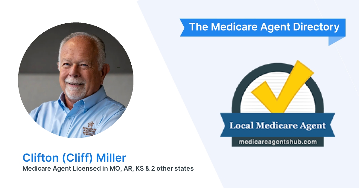 Clifton (Cliff) Miller - Medicare Insurance Agent in Mount Vernon, MO