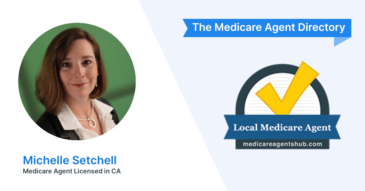 Michelle Setchell - Medicare Insurance Agent in Livermore, CA