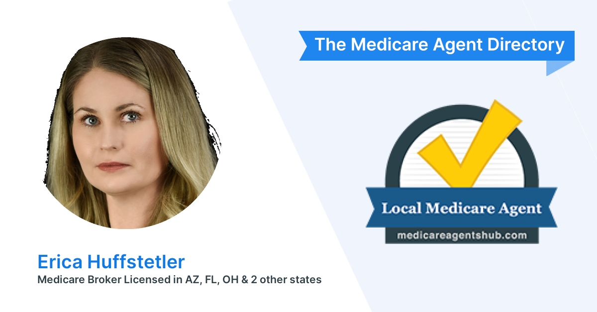 Erica Huffstetler - Medicare Insurance Broker in Miami, AZ