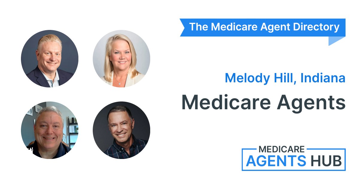 Find a Medicare Agent in Melody Hill, IN