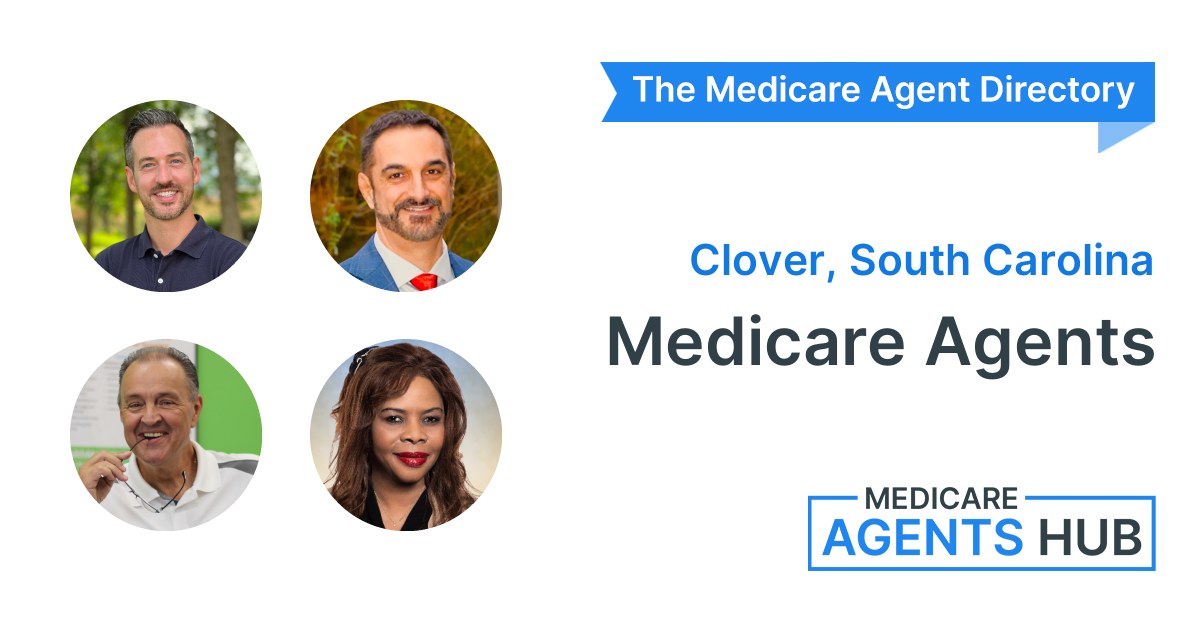 Medicare Insurance Agents in Clover, South Carolina