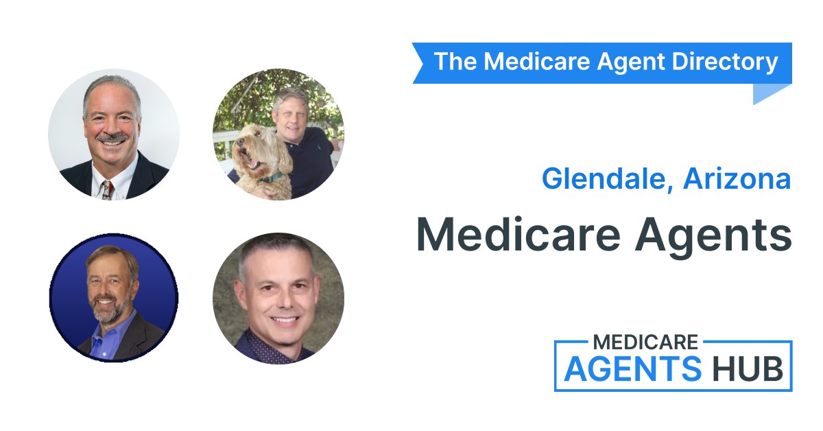Licensed Medicare Advisors Near Glendale, AZ