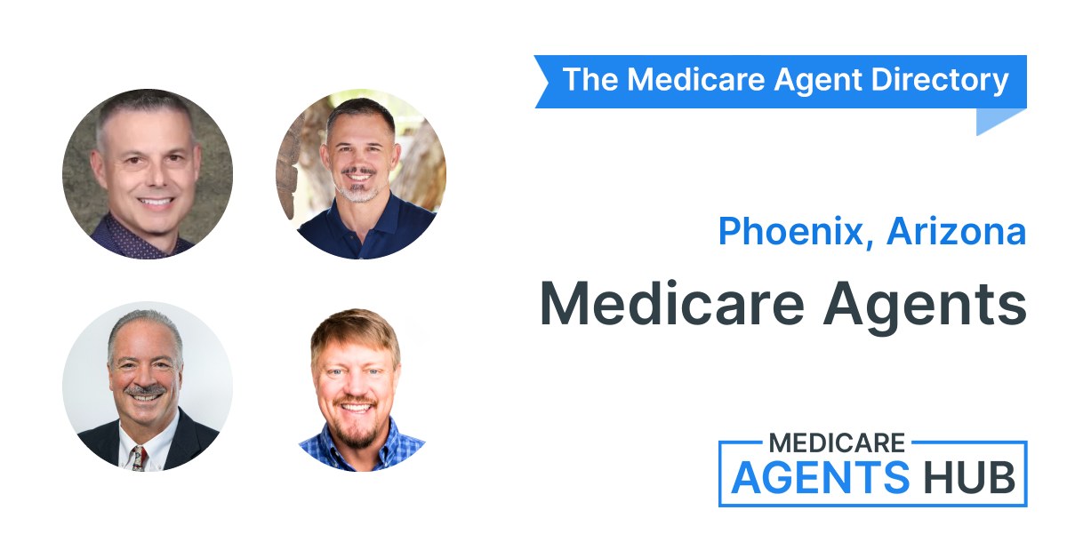 Find a Medicare Agent in Phoenix, AZ
