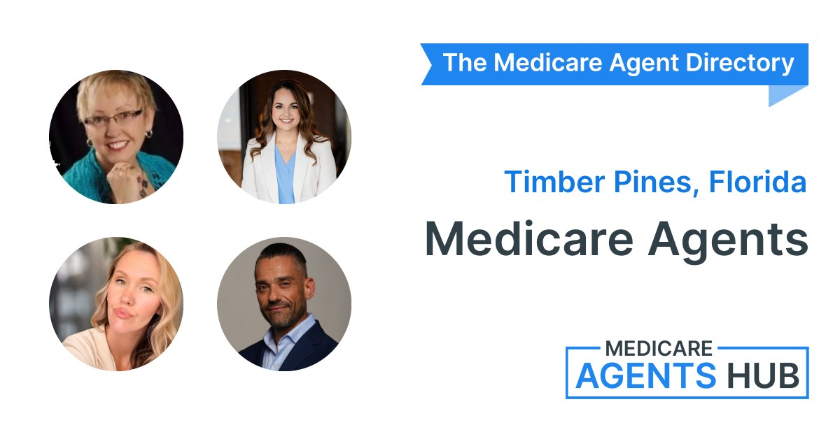 Local Medicare Agents in Timber Pines FL
