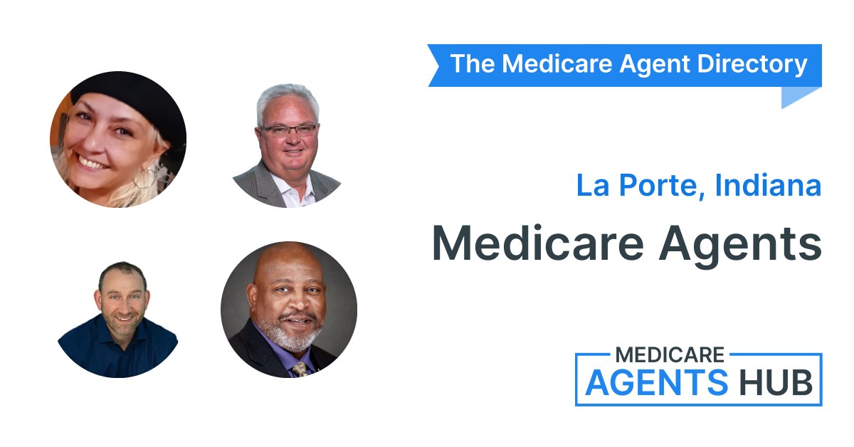 La Porte, IN Medicare Insurance Agents