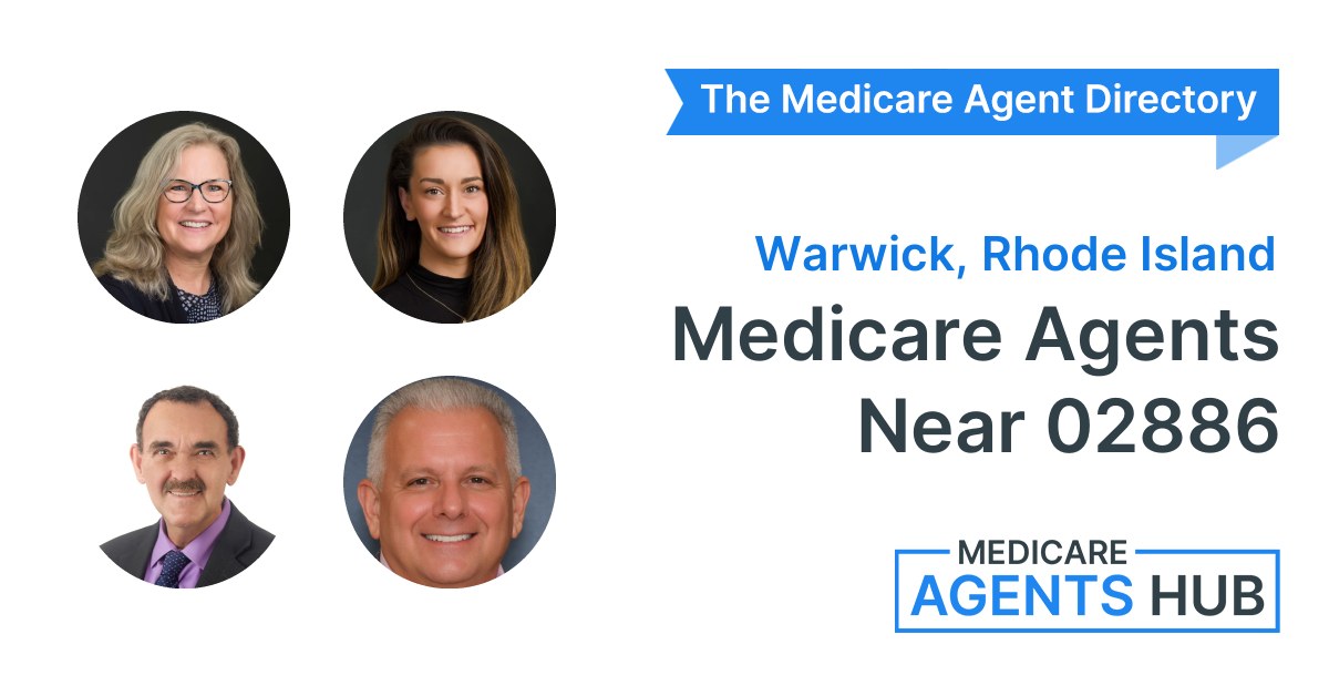 Local Medicare Agents Near 02886 (Warwick, Rhode Island)