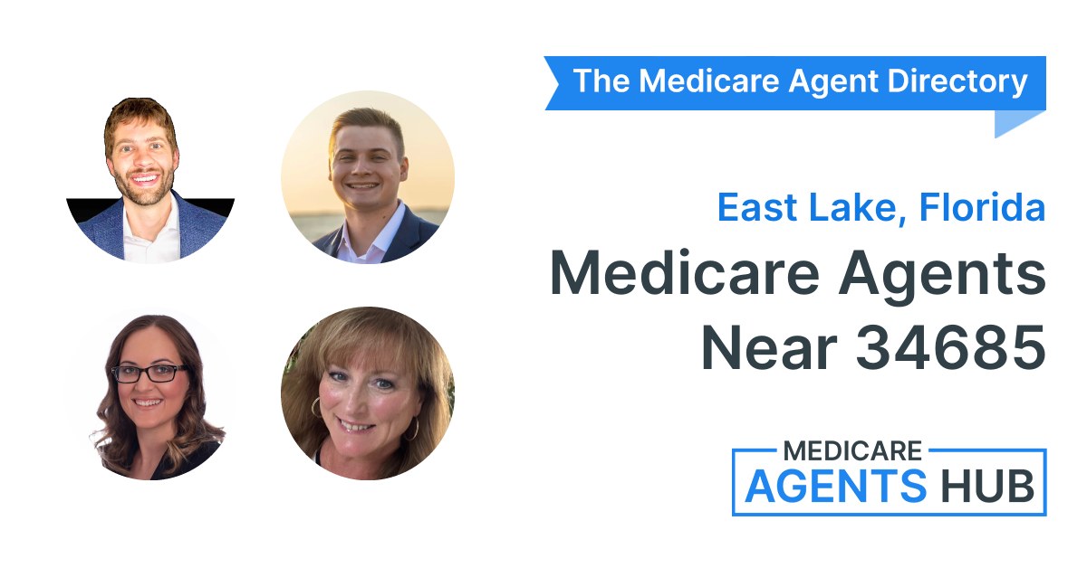 Local Medicare Agents Near 34685 (East Lake, Florida)
