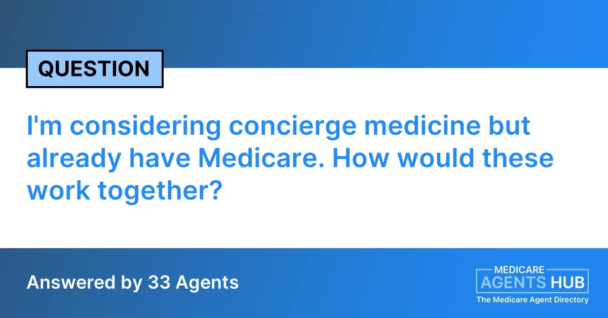 How does concierge medicine work with Medicare?