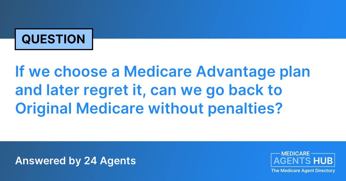 Can we go back to Original Medicare after already choosing Medicare ...