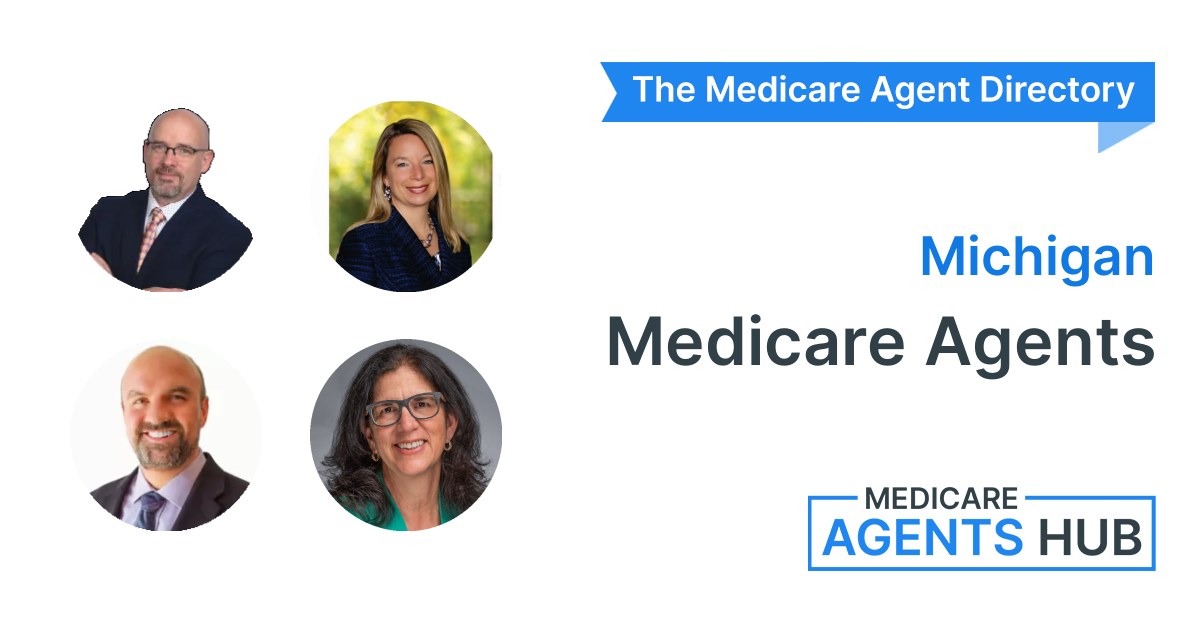 Medicare Insurance Agents in Michigan - Find the Right Plan Without the ...